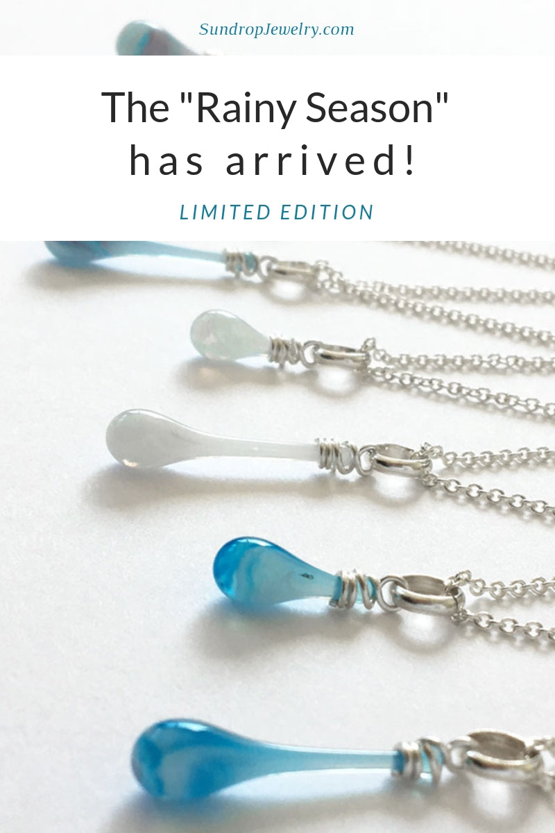 The "Rainy Season" has arrived - in new colors!